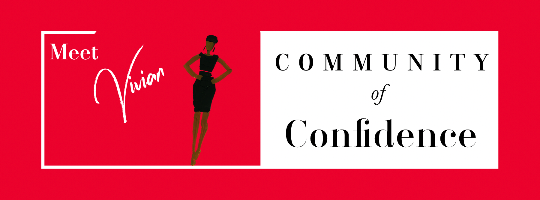 Confident Human: Vivian Rodriguez – The Confidence Co